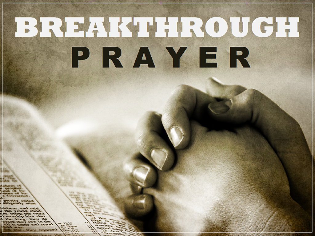 Breakthrough Prayer - Grace Worship Center Church - Hartford, CT